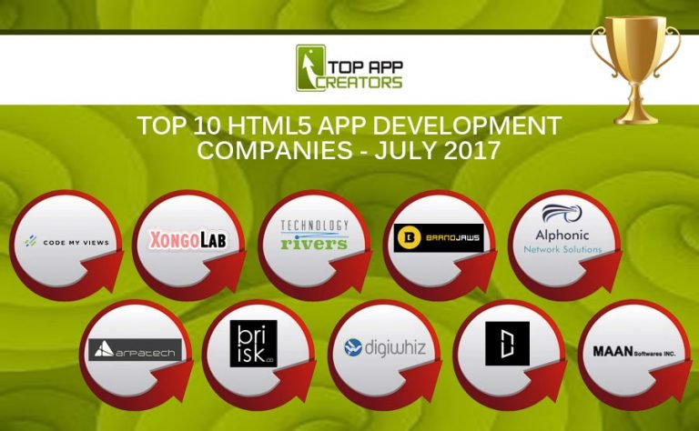 Top 10 HTML5 App Development Companies – July 2017 - Top App Creators